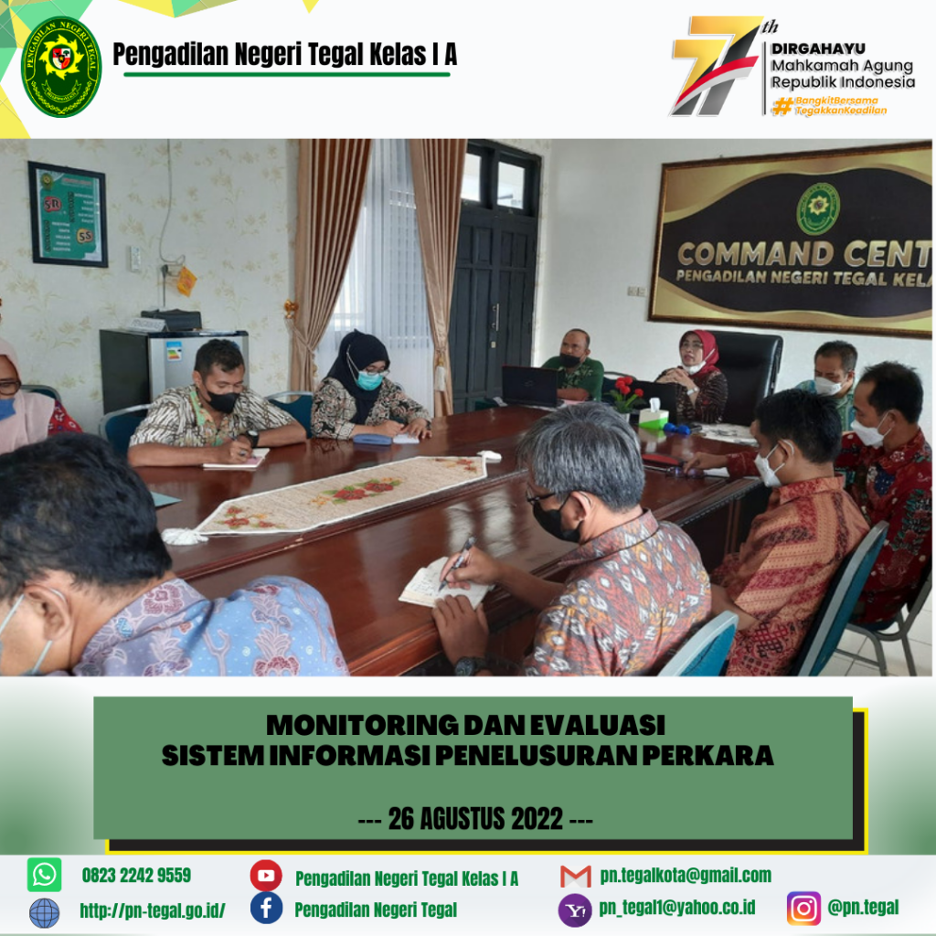MONITORING DAN EVALUASI SISTEM INFORMASI PENELUSURAN PERKARA | PENGADILAN NEGERI TEGAL KELAS I A