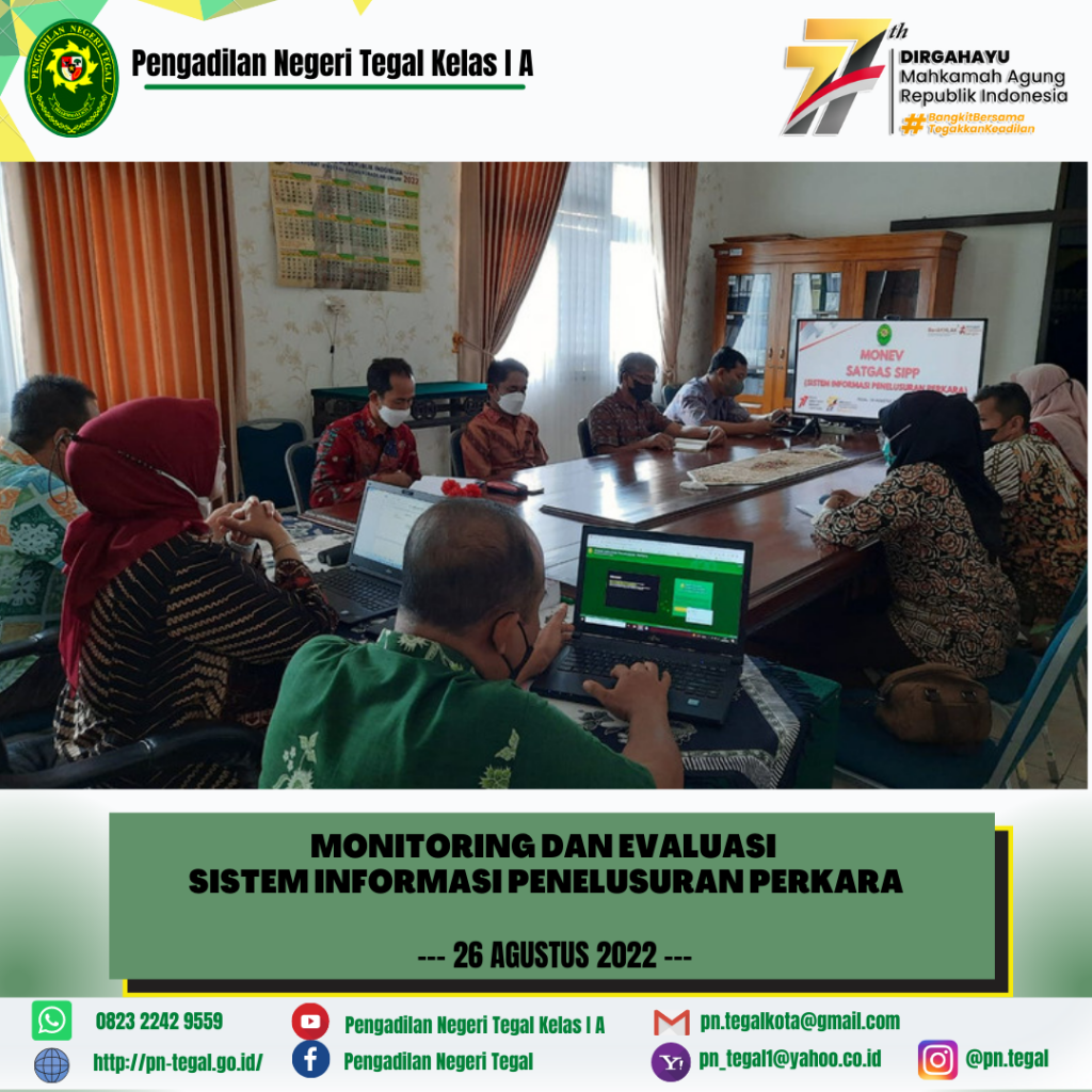 MONITORING DAN EVALUASI SISTEM INFORMASI PENELUSURAN PERKARA | PENGADILAN NEGERI TEGAL KELAS I A