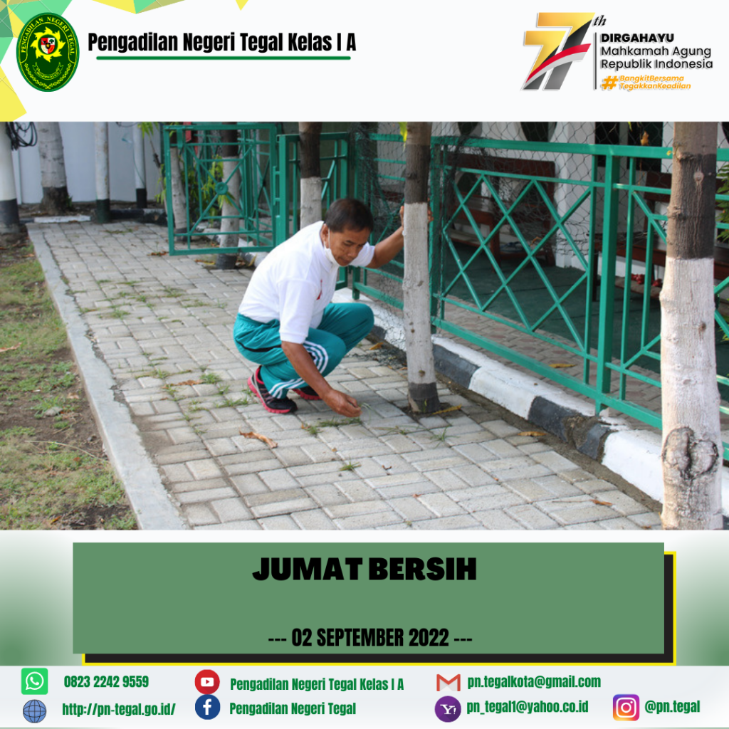 Jumat Bersih 02 September 2022 | PENGADILAN NEGERI TEGAL KELAS I A