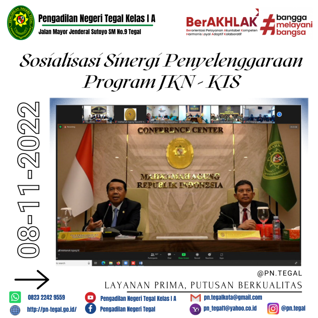 ZOOM MEETING SOSIALISASI SINERGI PENYELENGGARAAN PROGRAM JKN-KIS | PENGADILAN NEGERI TEGAL KELAS I A