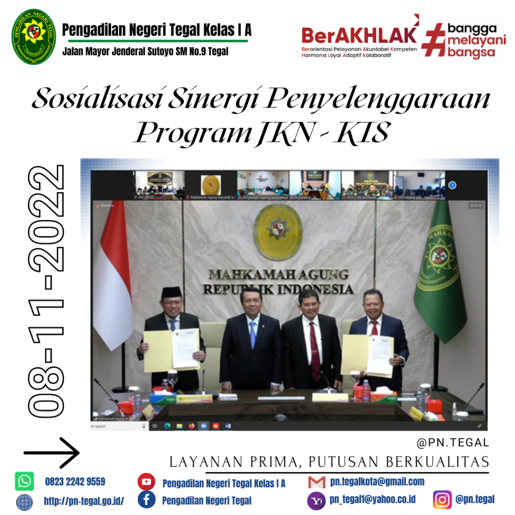 ZOOM MEETING SOSIALISASI SINERGI PENYELENGGARAAN PROGRAM JKN-KIS | PENGADILAN NEGERI TEGAL KELAS I A