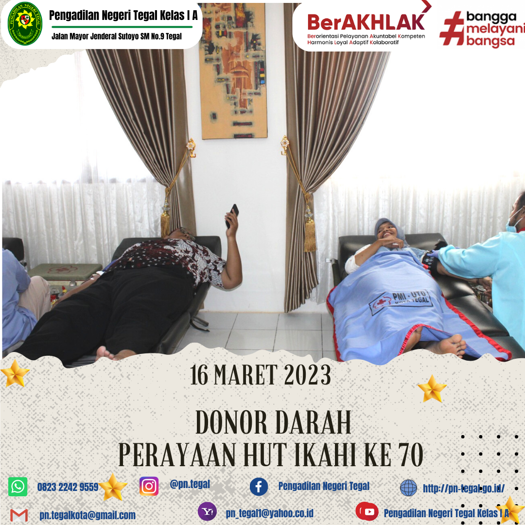 Donor Darah Dalam Rangka HUT IKAHI ke 70 | PENGADILAN NEGERI TEGAL KELAS I A