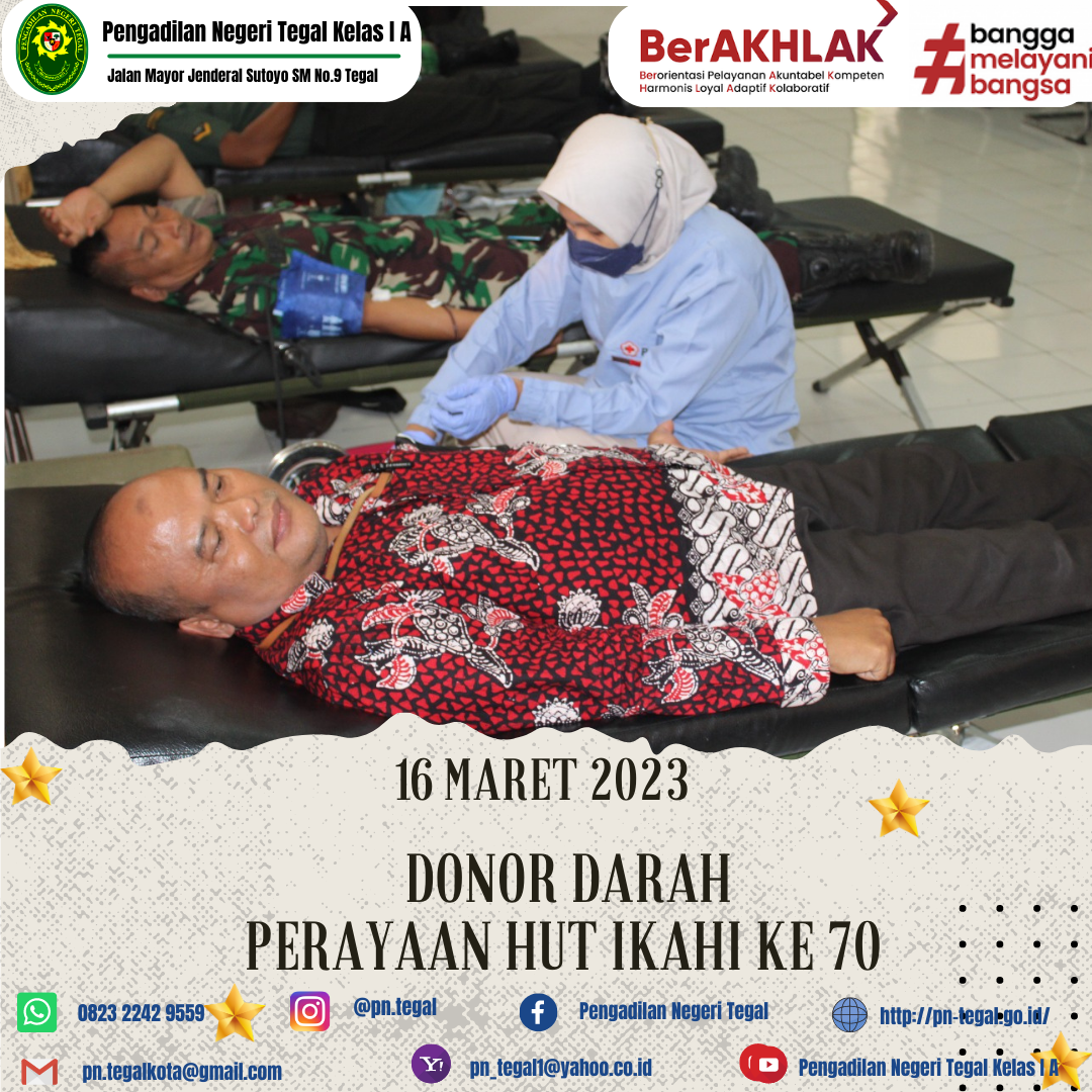 Donor Darah Dalam Rangka HUT IKAHI ke 70 | PENGADILAN NEGERI TEGAL KELAS I A