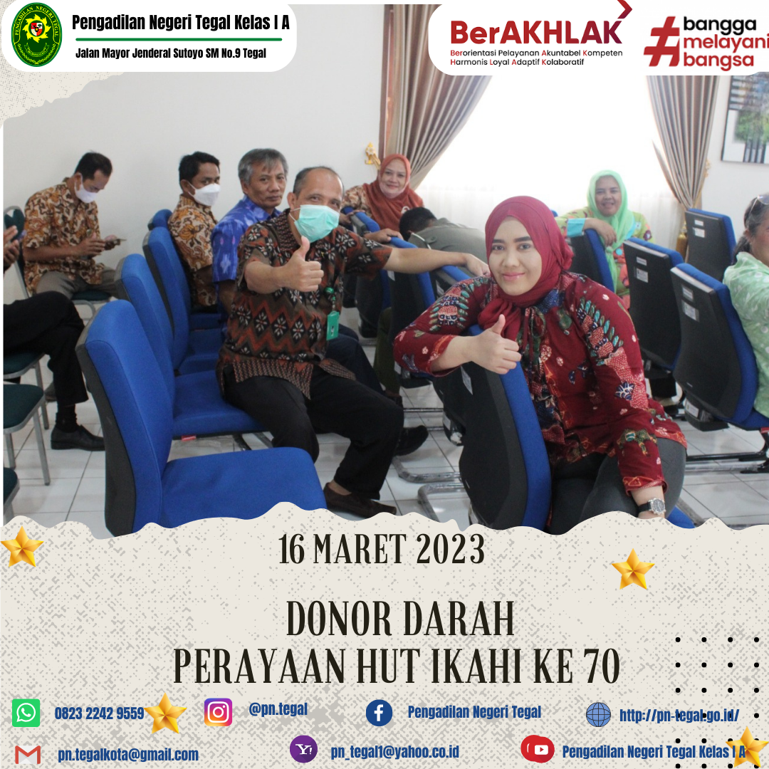 Donor Darah Dalam Rangka HUT IKAHI ke 70 | PENGADILAN NEGERI TEGAL KELAS I A