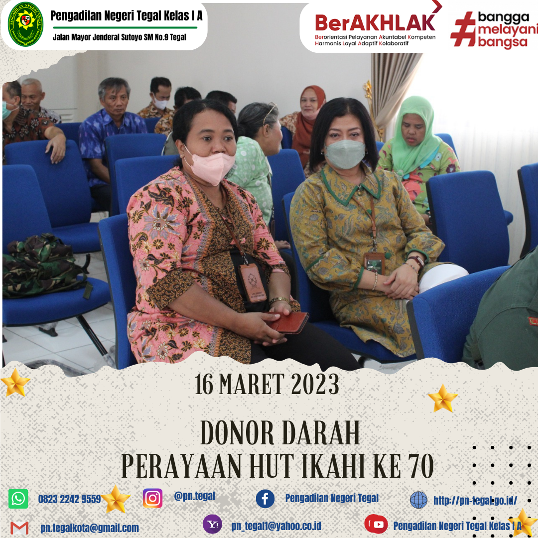 Donor Darah Dalam Rangka HUT IKAHI ke 70 | PENGADILAN NEGERI TEGAL KELAS I A