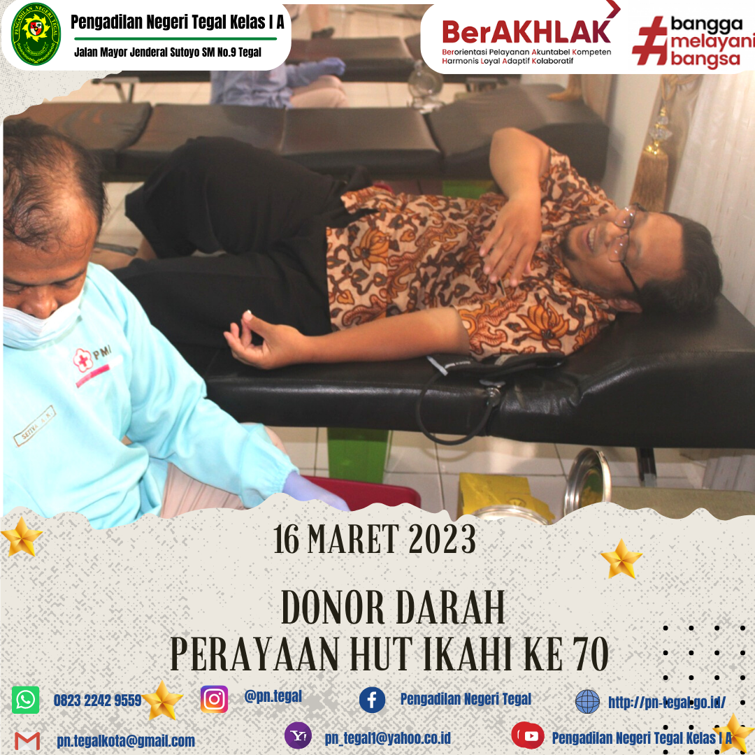Donor Darah Dalam Rangka HUT IKAHI ke 70 | PENGADILAN NEGERI TEGAL KELAS I A