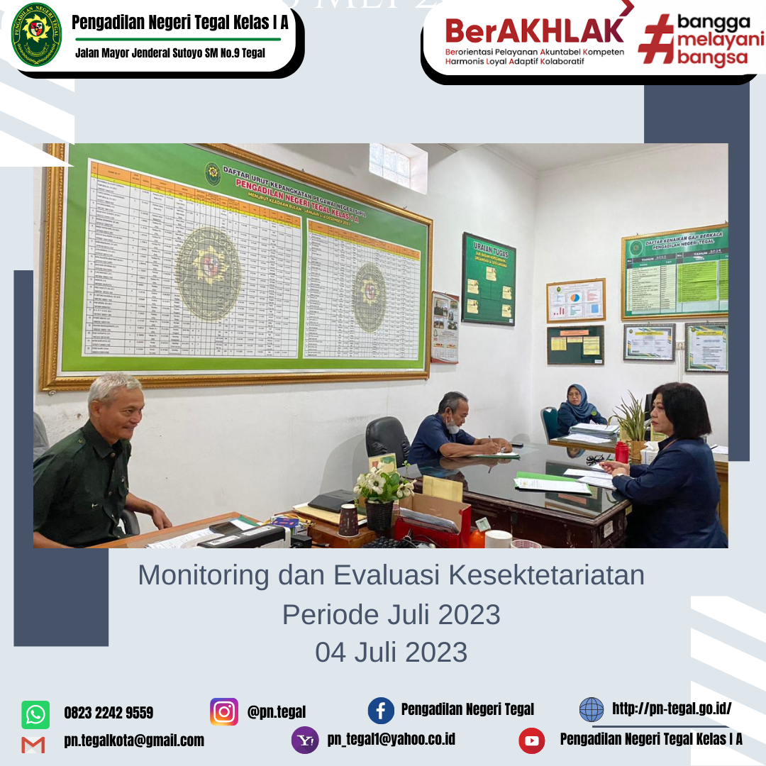 MONEV KESEKRETARIATAN PERIODE JULI 2023 | PENGADILAN NEGERI TEGAL KELAS I A