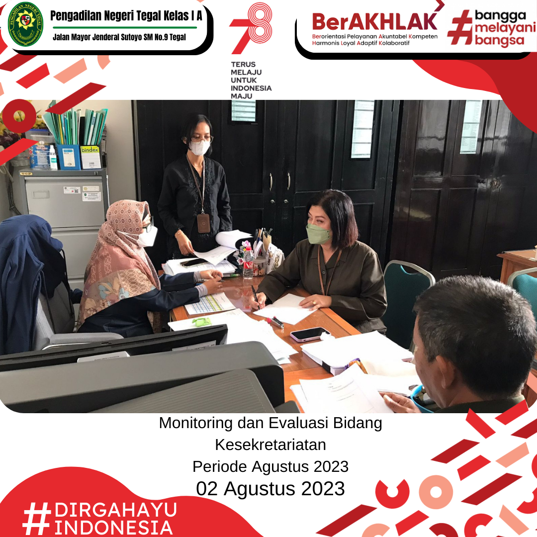 Monitoring dan Evaluasi Bidang Kesekretariatan Periode Agustus 2023 | PENGADILAN NEGERI TEGAL ...