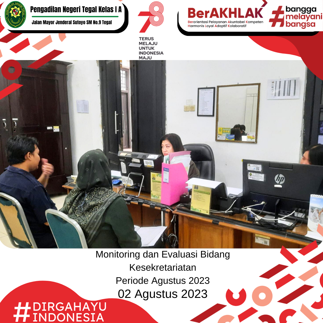 Monitoring dan Evaluasi Bidang Kesekretariatan Periode Agustus 2023 | PENGADILAN NEGERI TEGAL ...