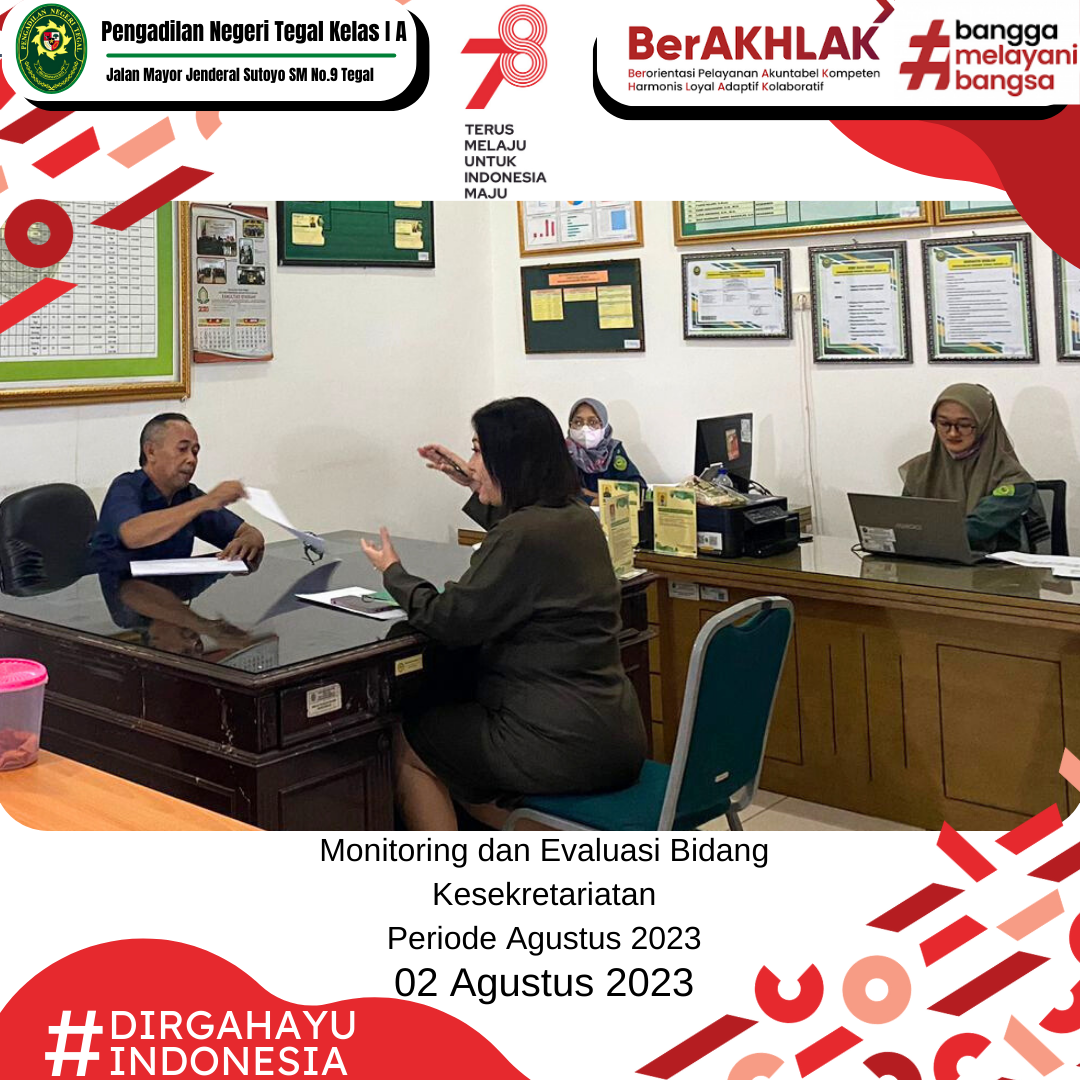 Monitoring dan Evaluasi Bidang Kesekretariatan Periode Agustus 2023 | PENGADILAN NEGERI TEGAL ...