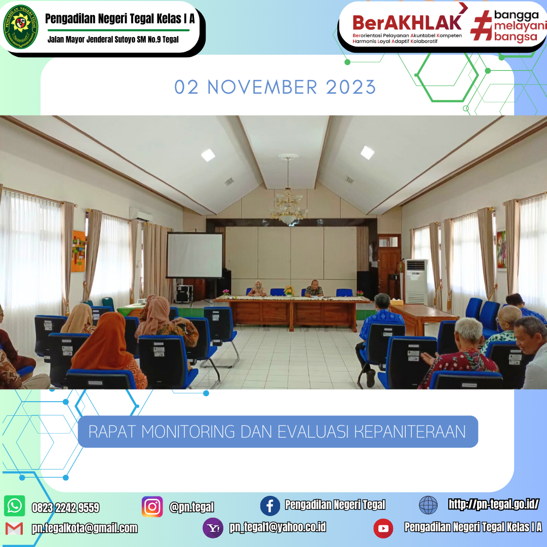 Rapat Monitoring dan Evaluasi Kepaniteraan Periode November 2023 | PENGADILAN NEGERI TEGAL KELAS I A