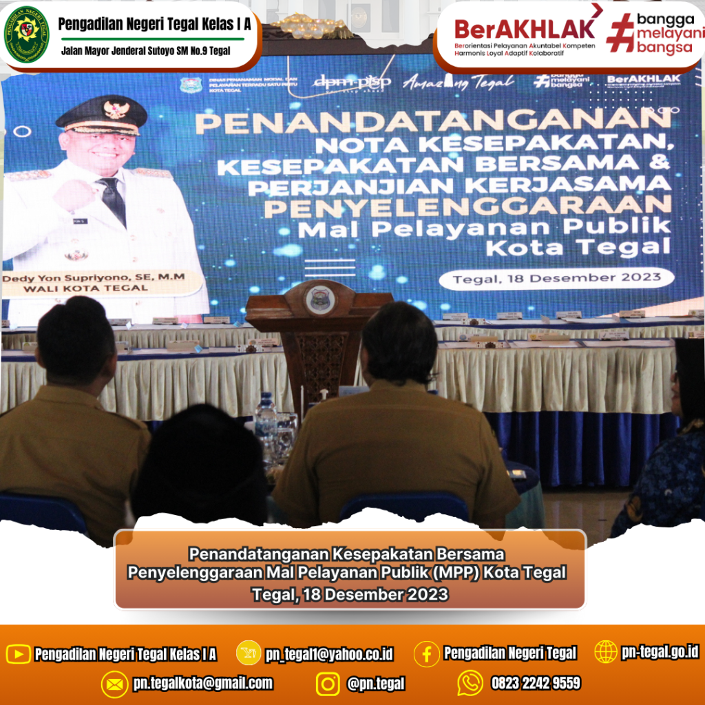Penandatanganan Kesepakatan Bersama Penyelenggaraan Mal Pelayanan Publik (MPP) Kota Tegal ...