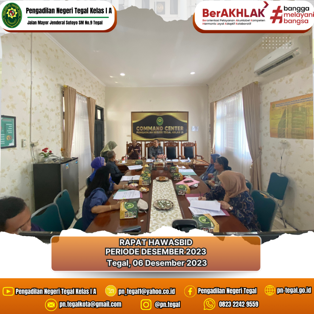 Rapat Hakim Pengawas Bidang (Hawasbid) Periode Desember 2023 | PENGADILAN NEGERI TEGAL KELAS I A