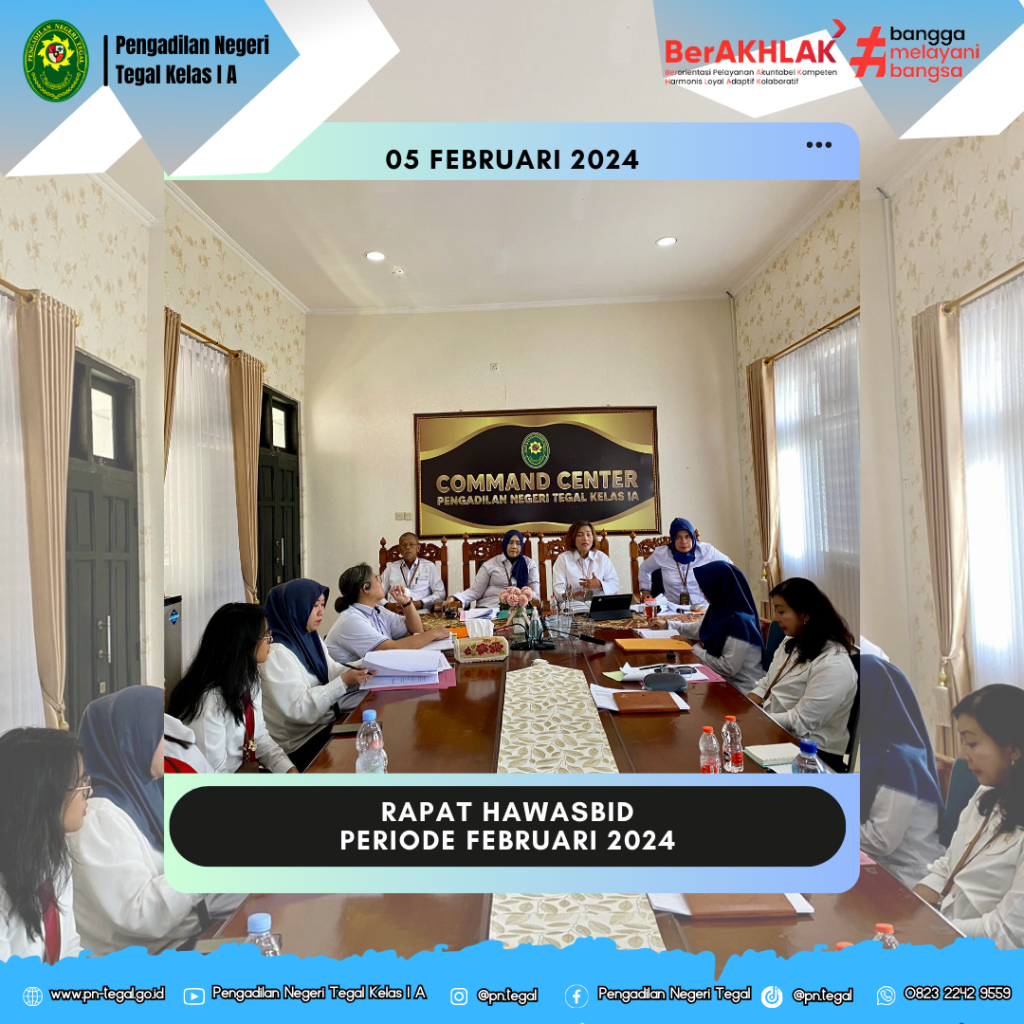 Rapat Hakim Pengawas Bidang (Hawasbid) Periode Februari 2024 | PENGADILAN NEGERI TEGAL KELAS I A