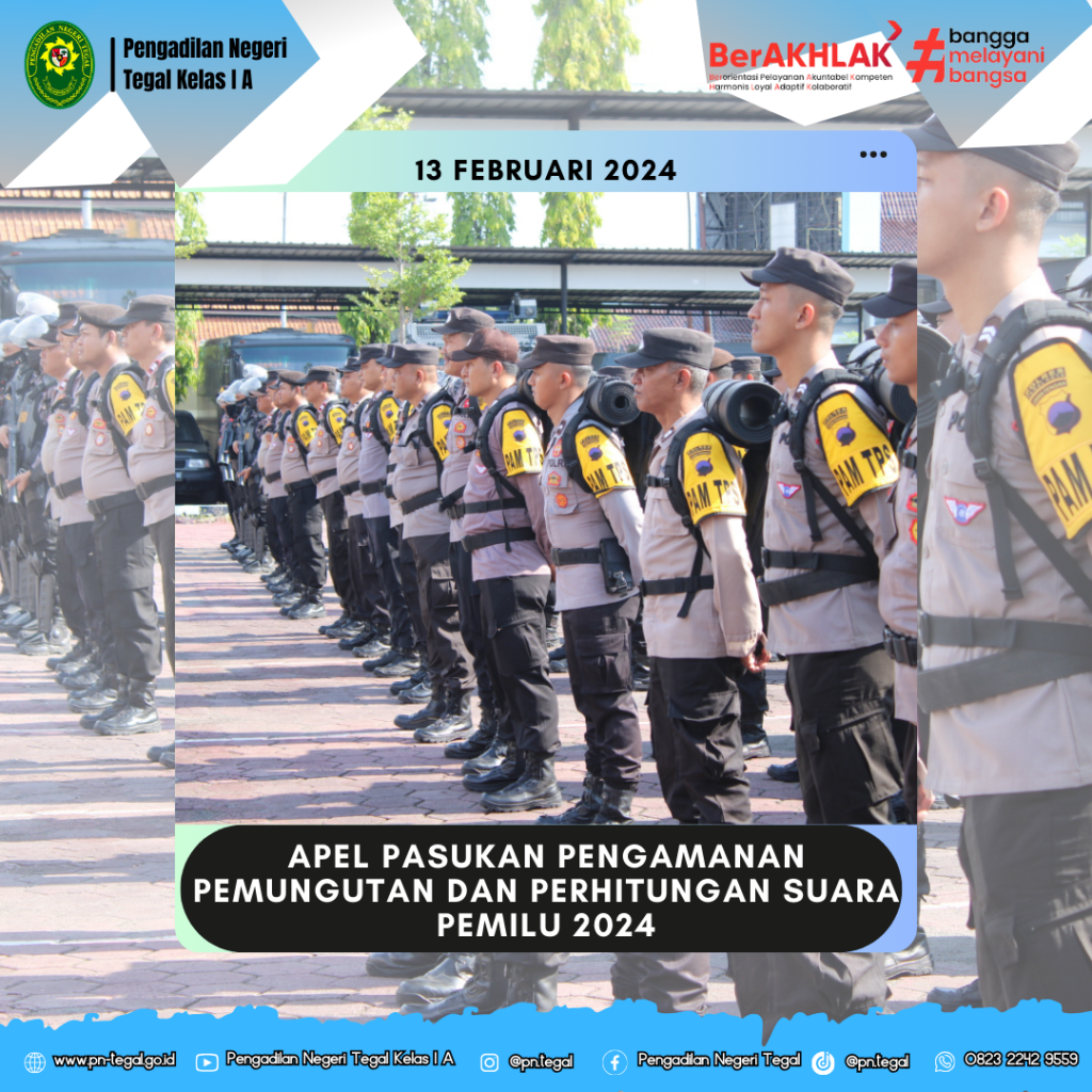 Apel Pasukan Pengaman Pemungutan dan Perhitungan Suara Pemilu Tahun 2024 | PENGADILAN NEGERI ...
