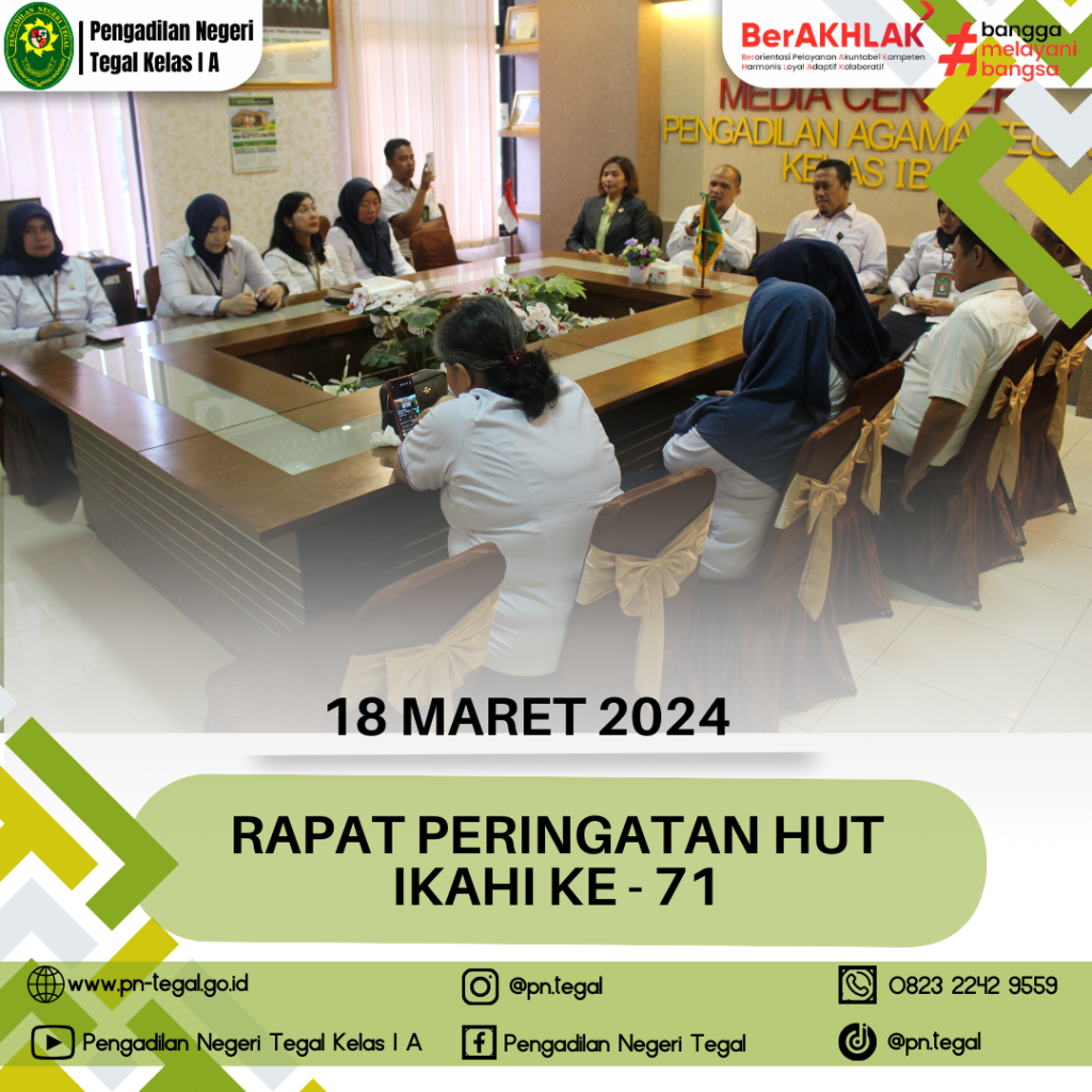 Rapat Ikatan Hakim Indonesia (IKAHI) Cabang Tegal Dalam Rangka ...