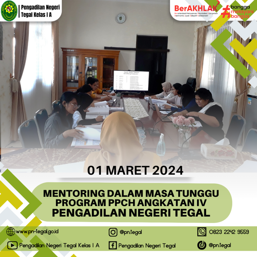 Mentoring Bagi Calon Hakim Dalam Masa Tunggu Program PPCH Angkatan IV | PENGADILAN NEGERI TEGAL ...