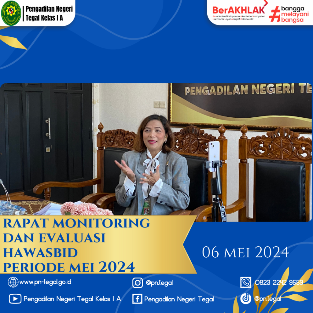 Rapat Monitoring dan Evaluasi Hakim Pengawasan Bidang (Hawasbid) Periode Mei 2024 | PENGADILAN ...
