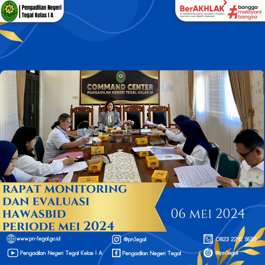 Rapat Monitoring dan Evaluasi Hakim Pengawasan Bidang (Hawasbid) Periode Mei 2024 | PENGADILAN ...