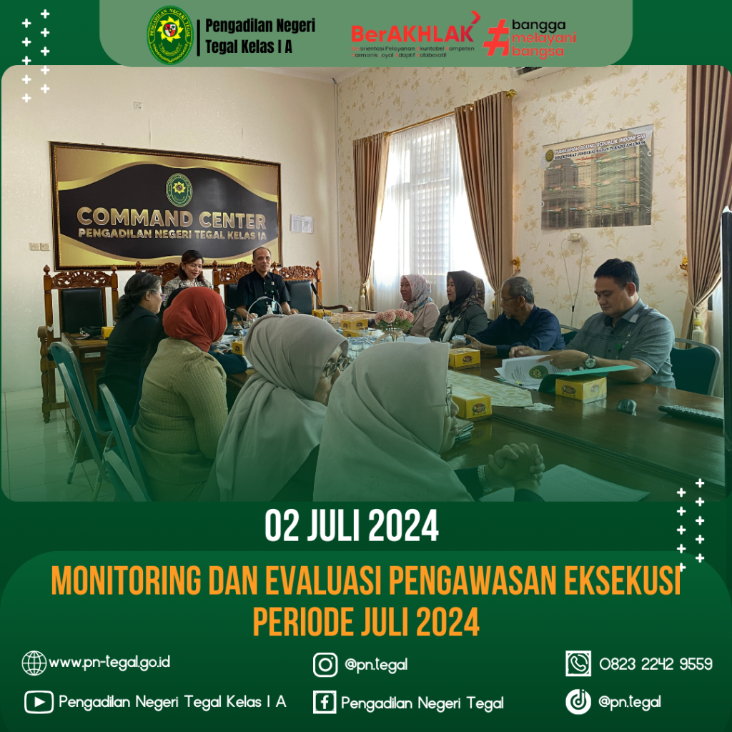 Rapat Monitoring dan Evaluasi Pengawasan Eksekusi Periode Juli 2024 | PENGADILAN NEGERI TEGAL ...