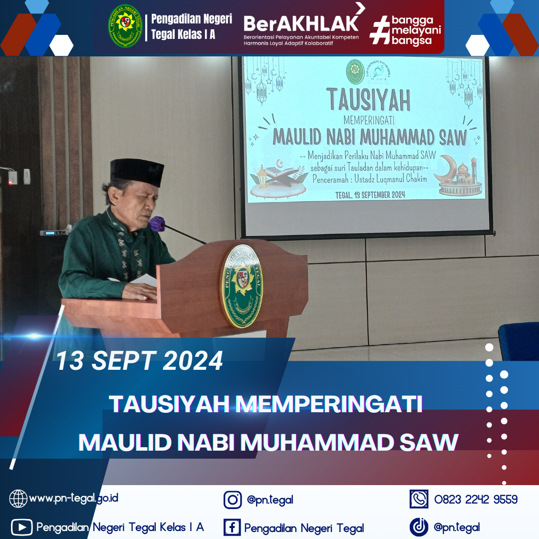 Tausiyah Peringatan Maulid Nabi Muhammad SAW | PENGADILAN NEGERI TEGAL KELAS I A